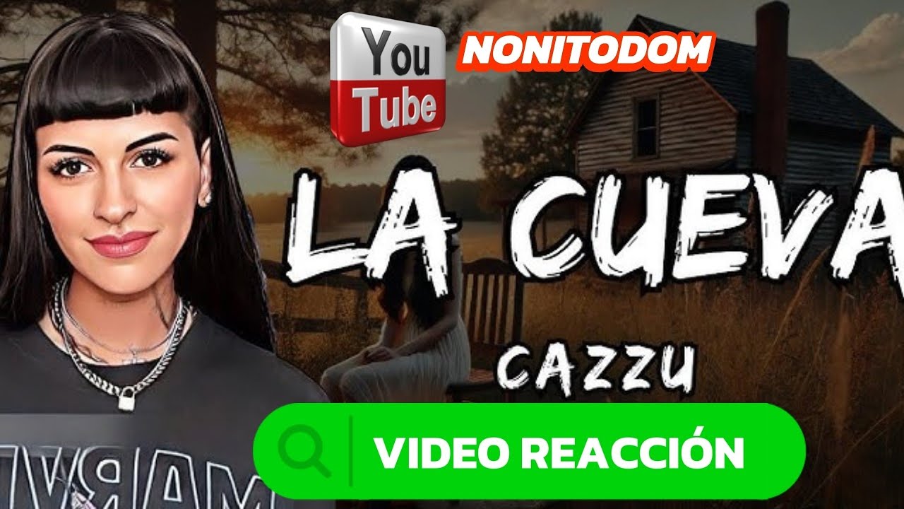 Cazzu - LA CUEVA (Official Video) – VIDEO REACCION NONITODOM - YouTube