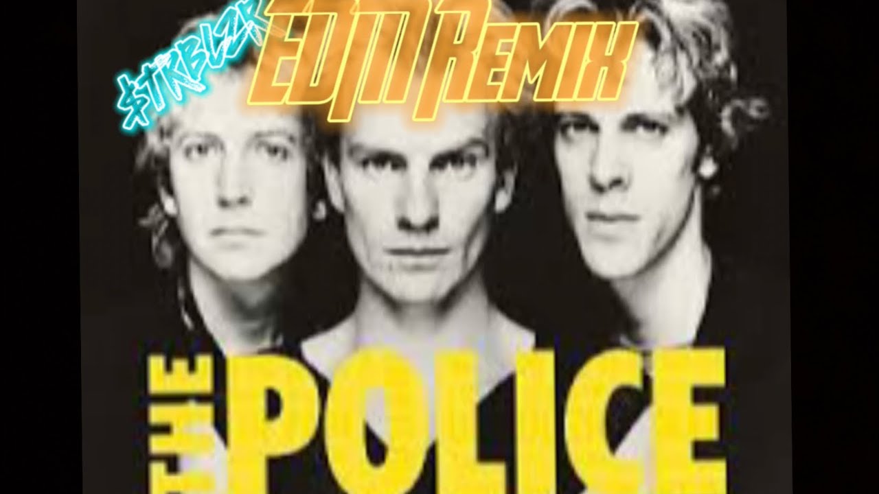 The Police ft. Sting EDM Deep House Techno Classic Rock 80s 90s 00s ...
