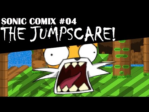 Sonic Comix 4 - The Jumpscare!