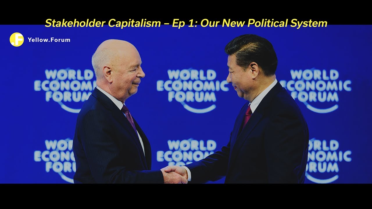Stakeholder Capitalism – Ep 1: Our New Political System (40 min ...