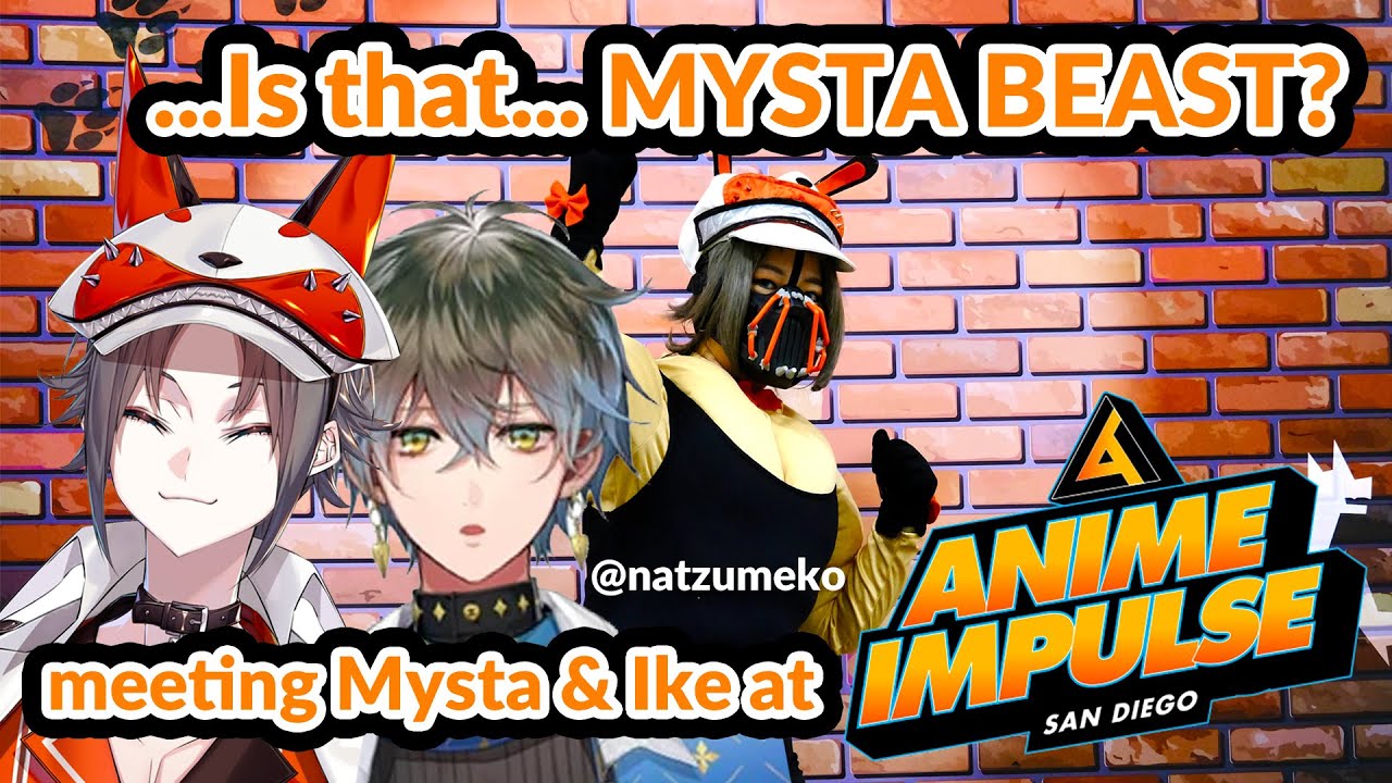 【Backstory included】Mysta Beast meets Mysta & Ike IRL@ANIMEImpulse ft ...