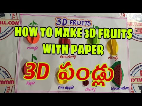 How to make 3d fruits with paper I Make 3d fruits for kids I 3d fruits ...