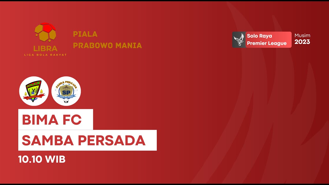 BIMA FC VS SAMBA PERSADA | PEKAN 1 SOLORAYA PREMIER LEAGUE 2023 ...