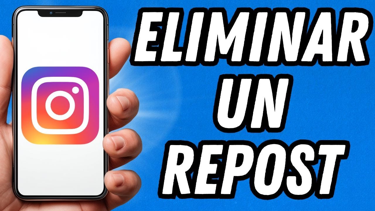 Como eliminar un repost en Instagram (TUTORIAL COMPLETO) - YouTube