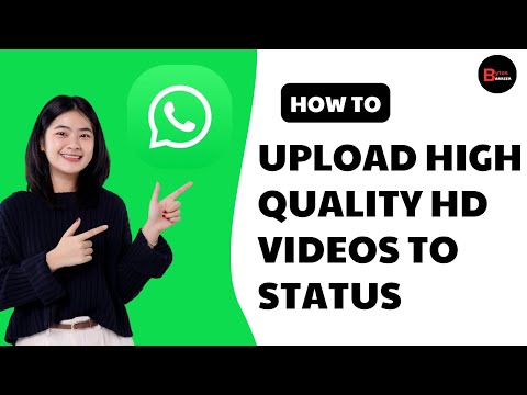 How To Upload High Quality HD Videos To WhatsApp Status