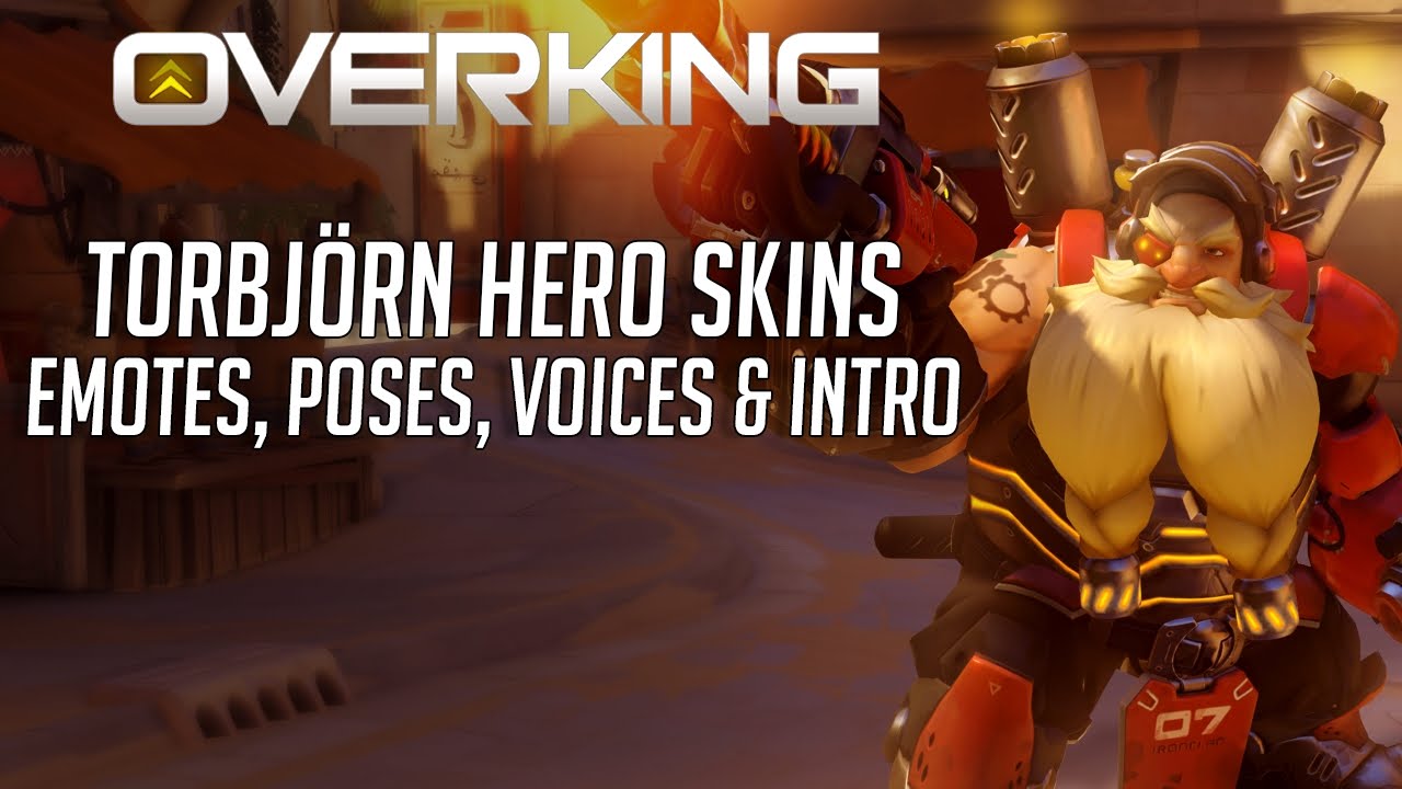Torbjörn Hero Skins, Emotes, Poses, Voices, Sprays & Intro Preview ...