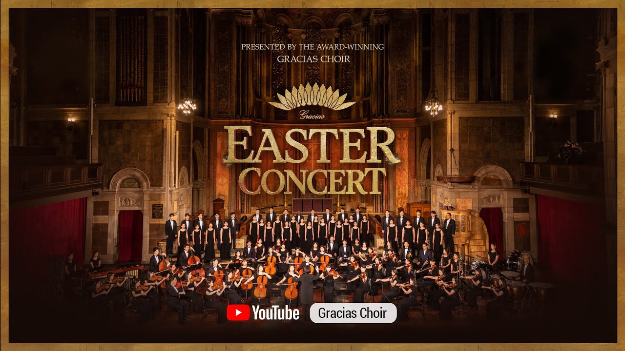 [Gracias Choir] Easter Concert - YouTube