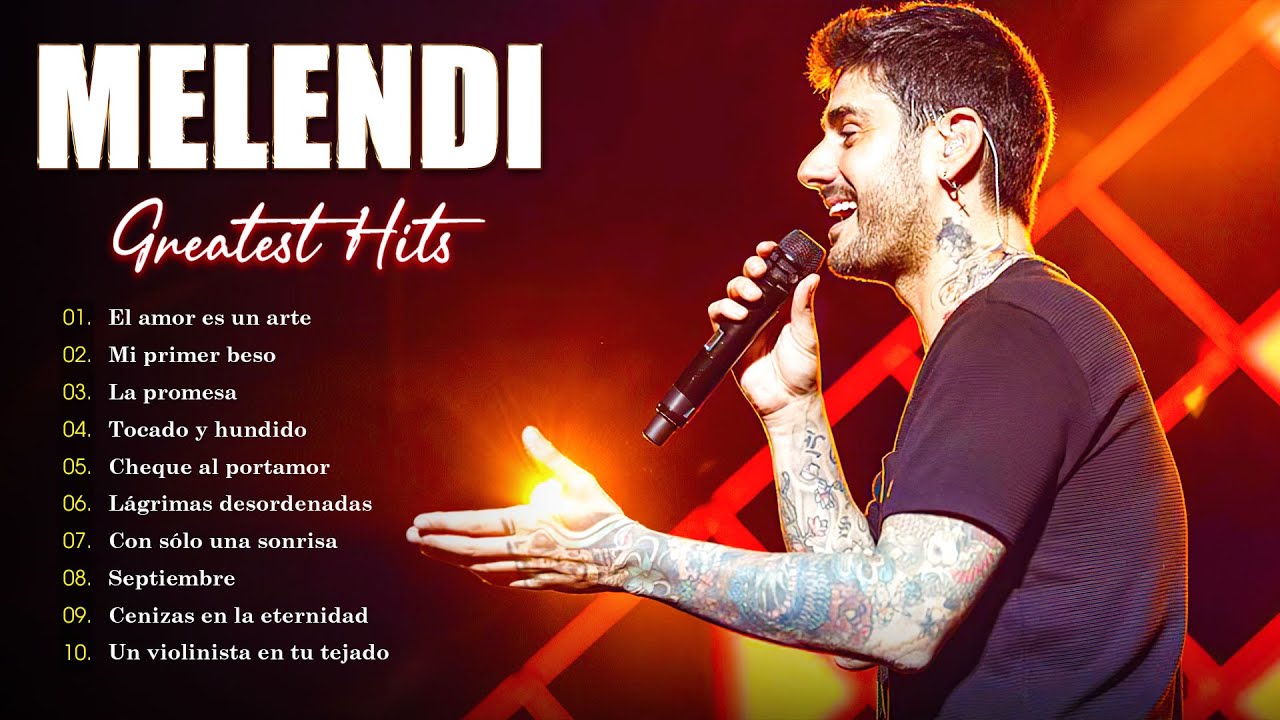 Melendi Las 30 Mejores Canciones De Melendi💖💖💖 Best Latin Love Songs Of ...