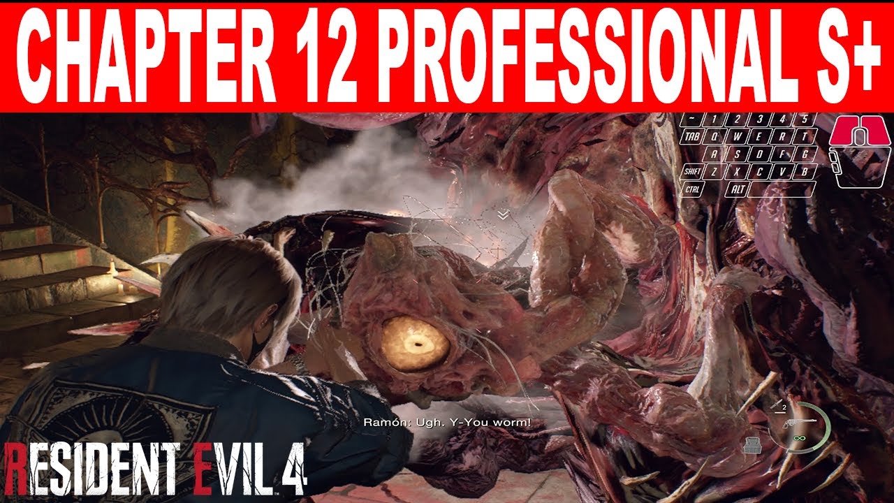 Resident Evil 4 Remake How to Finish Chapter 12 Professional S+ ...