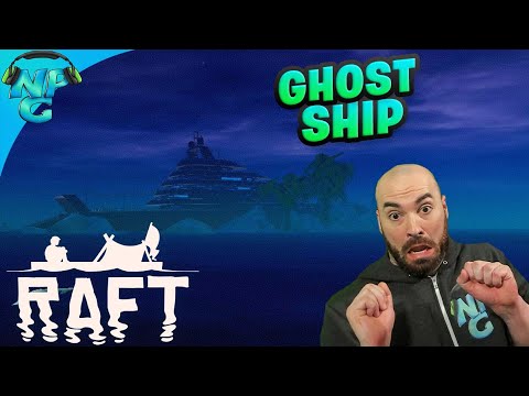 RAFT - Ghost Ships and the ATTACK of the KILLER MOLE PEOPLE CREATURE ...
