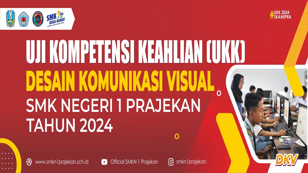 UKK DESAIN KOMUNIKASI VISUAL (DKV) - SMK NEGERI 1 PRAJEKAN TAHUN 2024 - YouTube