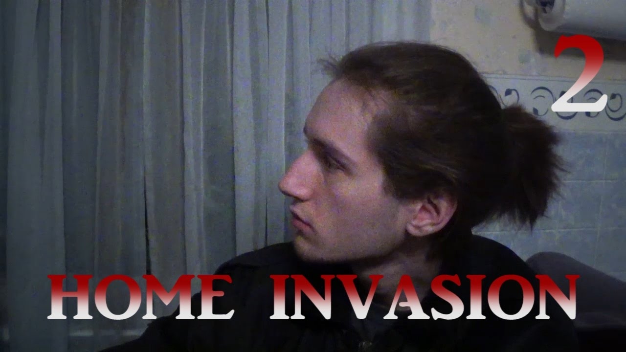 Home Invasion - Chapter 2 - YouTube