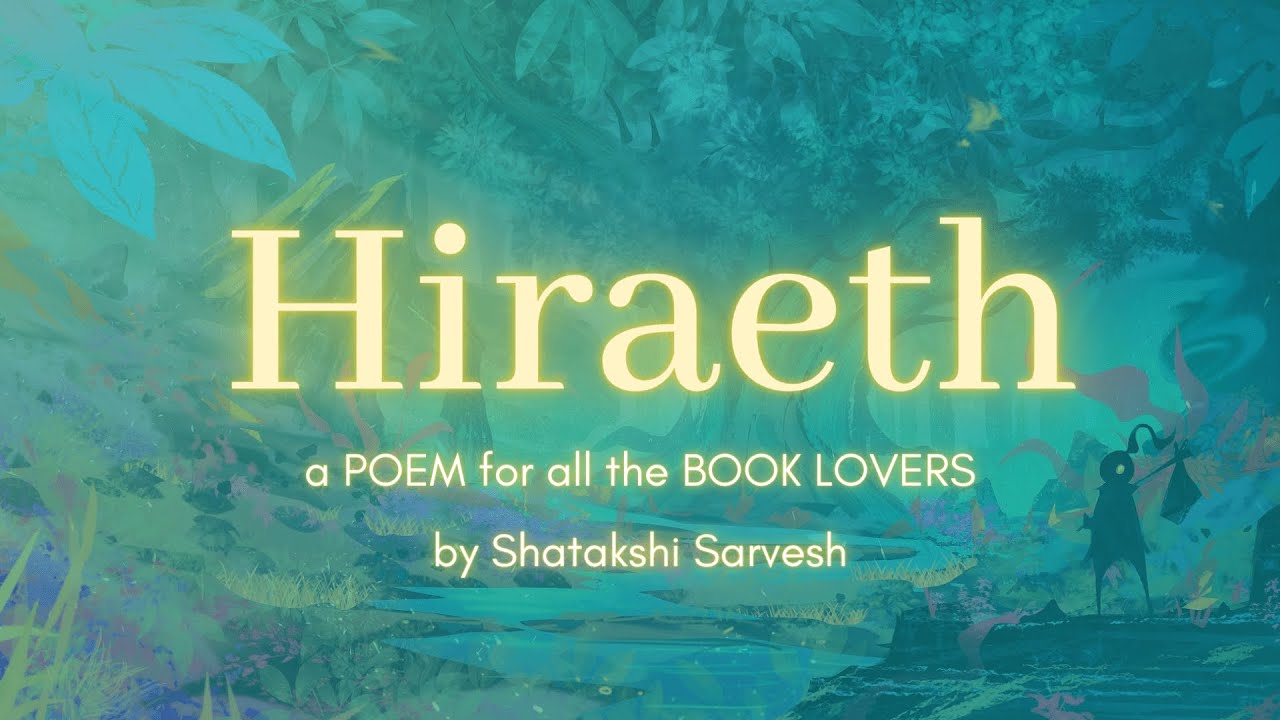 HIRAETH - a poem for BOOK LOVERS - YouTube