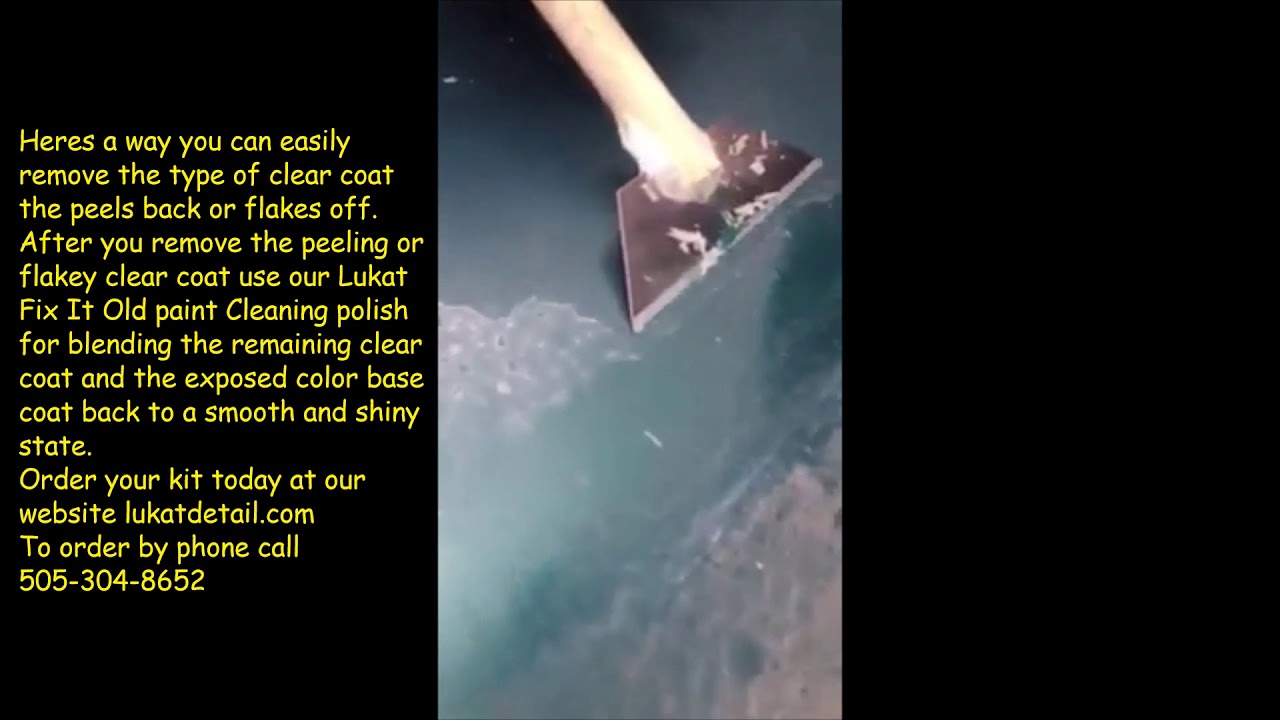 Simple Tool For Removing Peeling Clear Coat By Lukat Detail - YouTube