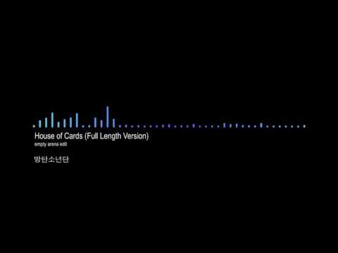 House of Cards (Full Length Edition) - 방탄소년단 (BTS) [EMPTY ARENA EDIT]