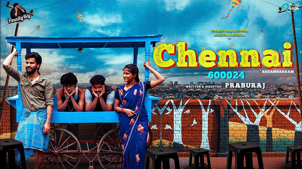 Chennai-24 Movie | Finally Raj | Lidiya | Nithya | srijith | Tamil ...