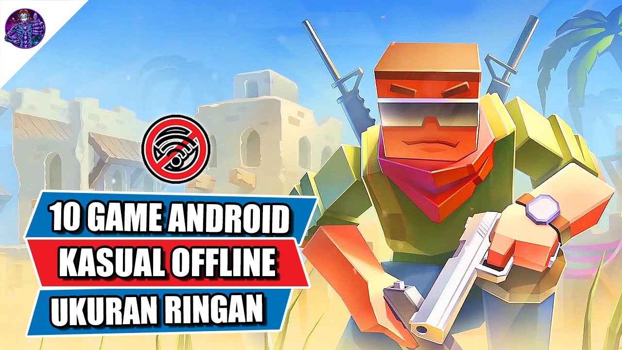 10 Game Android Offline Kasual Terbaik Ukuran Ringan - YouTube
