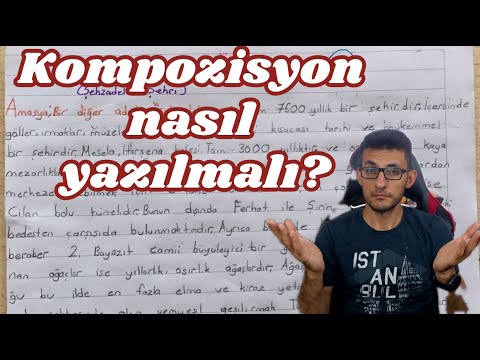 Kompozisyon nasıl yazılmalı?
