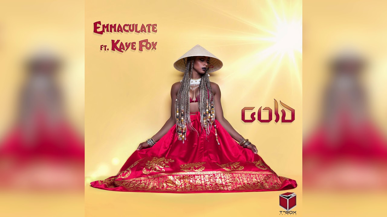 Emmaculate ft. Kaye Fox "Gold" - YouTube