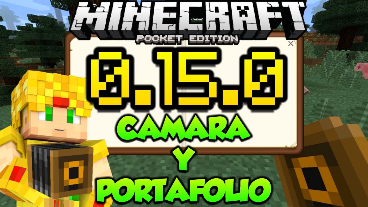 Minecraft PE 0.15.0 - Camara y Portafolio - Fotos en MCPE? - Noticias ...