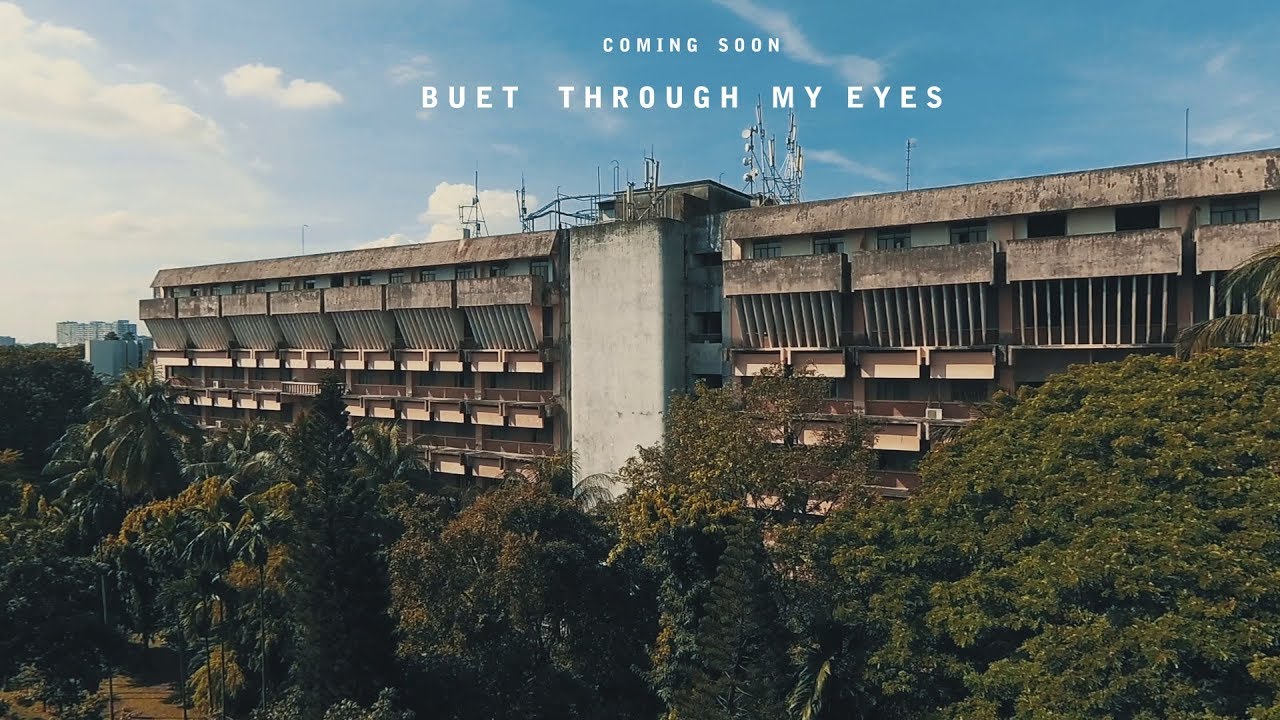 BUET Through My Eyes - (Cafeteria by Shironamhin) - YouTube