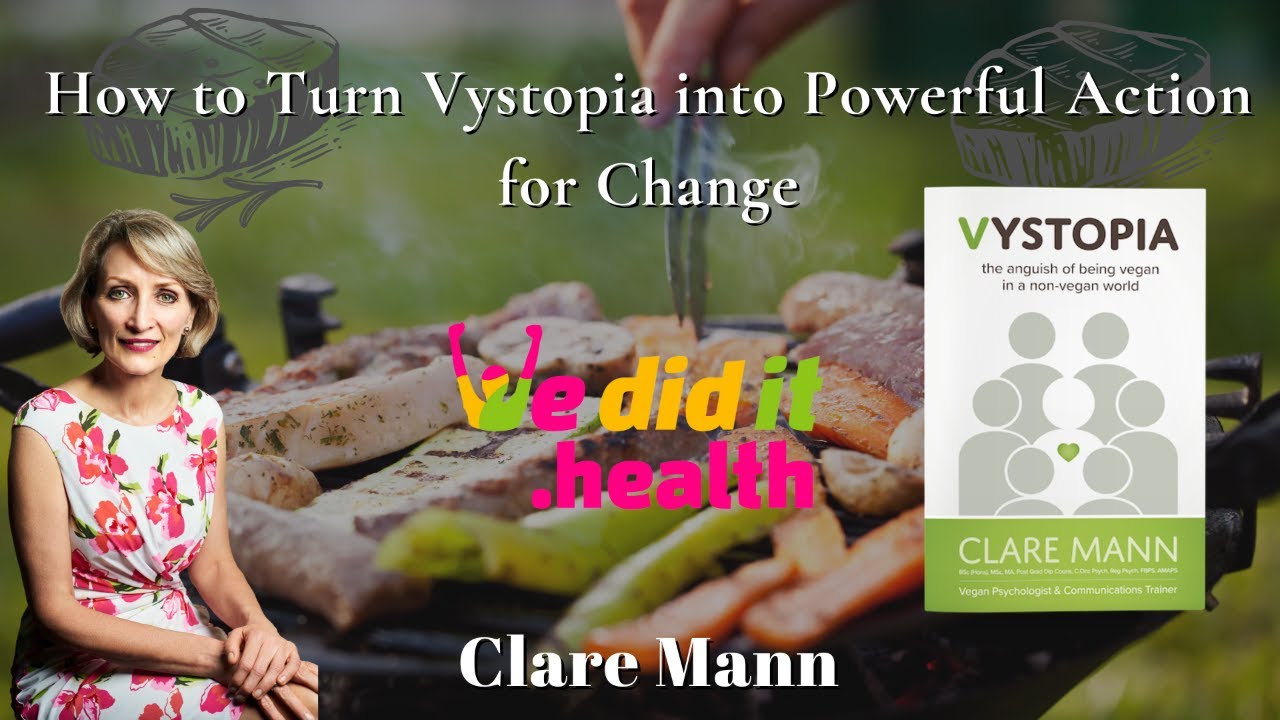 Clare Mann, How to Turn Vystopia into Powerful Action for Change - YouTube