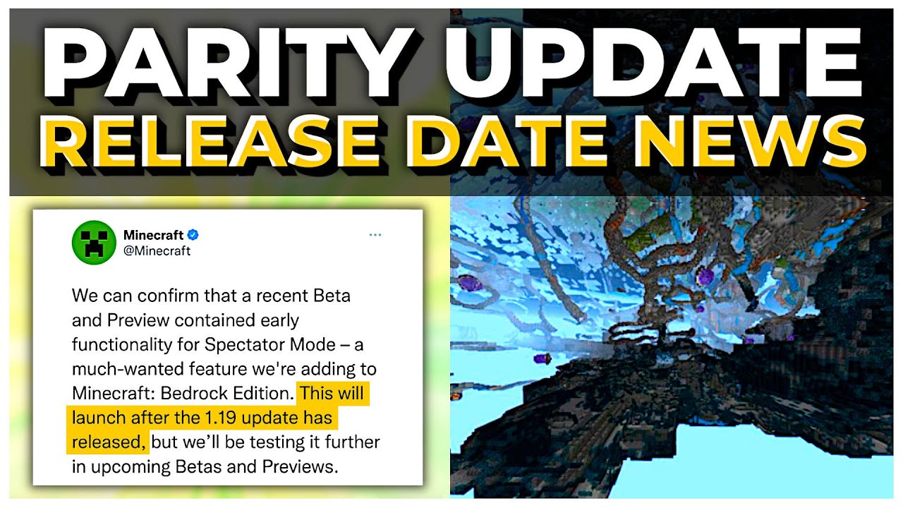 The New Minecraft Parity Update RELEASE DATE INFORMATION | Bedrock Spectator Mode - YouTube