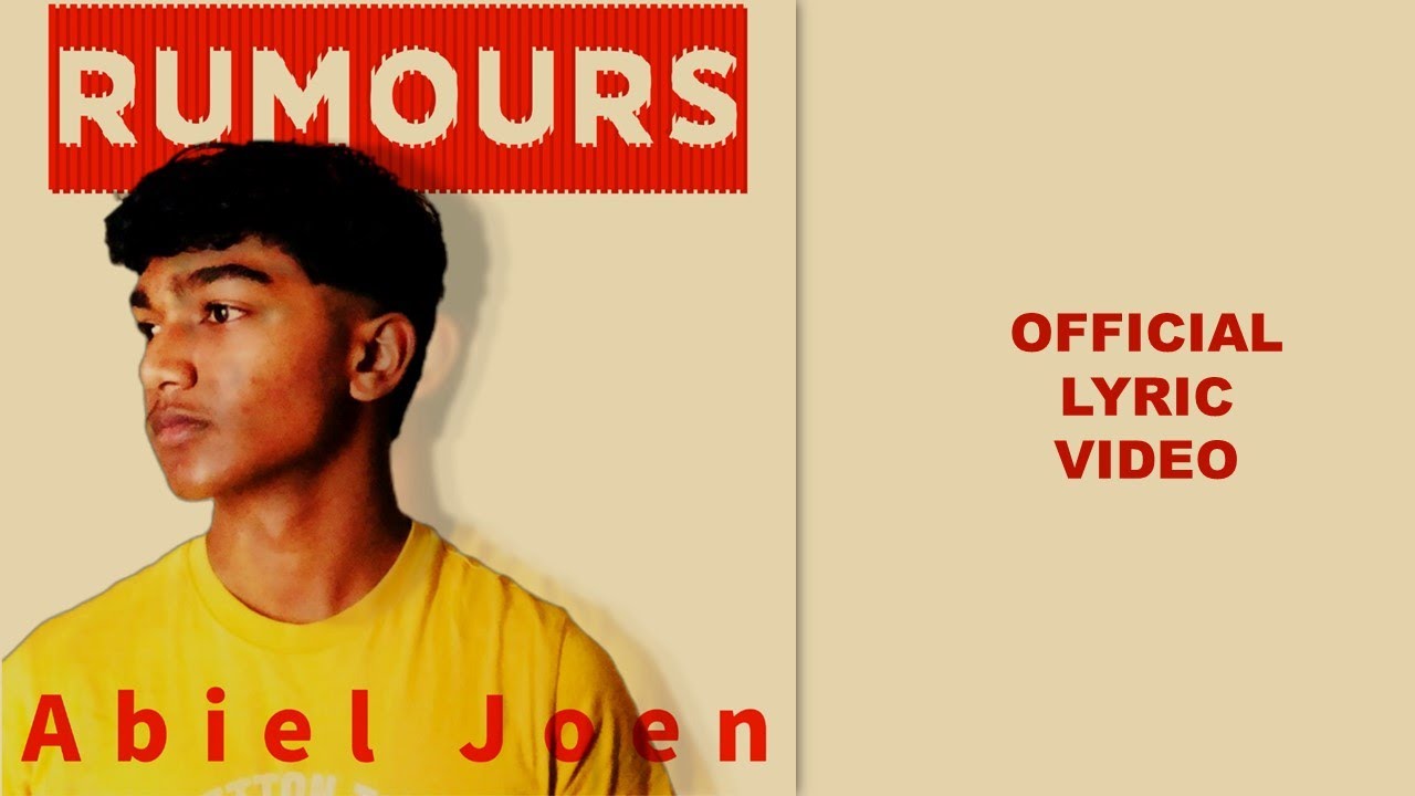 Abiel Joen - Rumours [Official Lyric Video] - YouTube