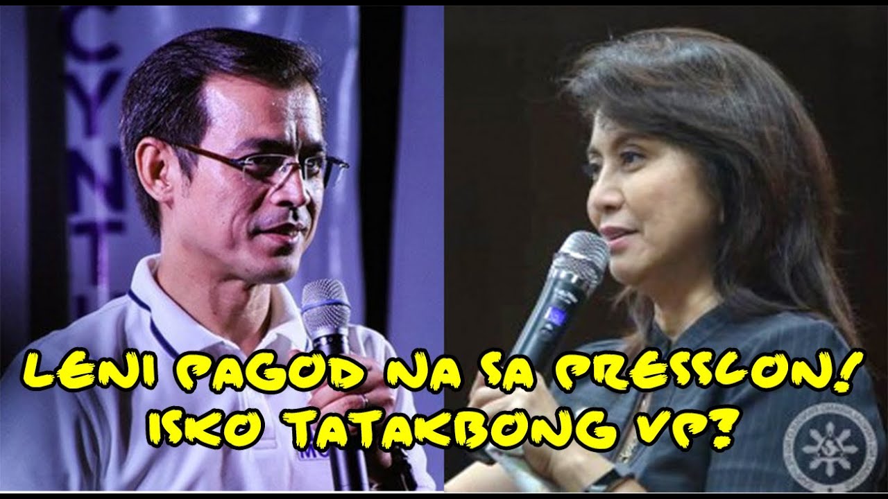 LENI PAGOD NA SA KAKA PRESSCON AT YORME ISKO TATAKBONG VP? - YouTube