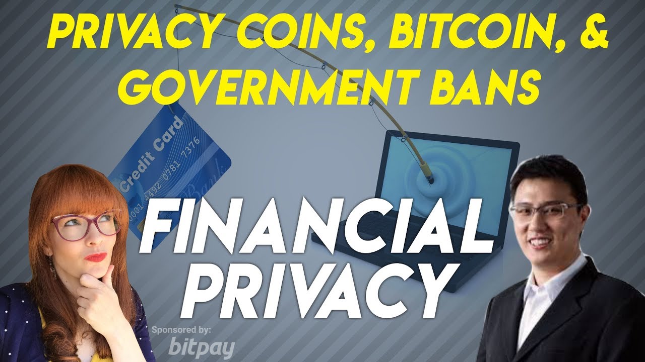 Privacy Coins and Government Bans - YouTube