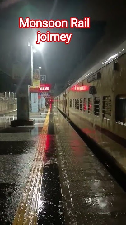 Rail...Monsoon.... Journey ️ - YouTube