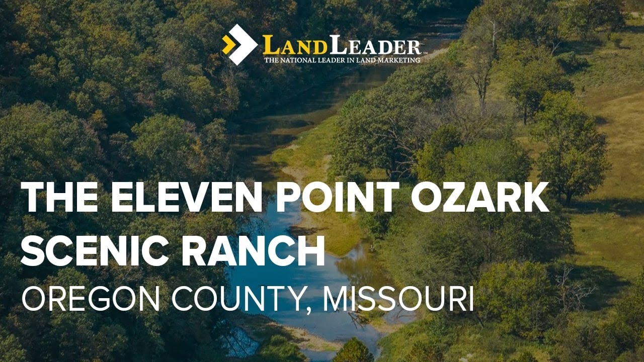 The Eleven Point Ozark Scenic Ranch | Oregon County, Missouri | New ...