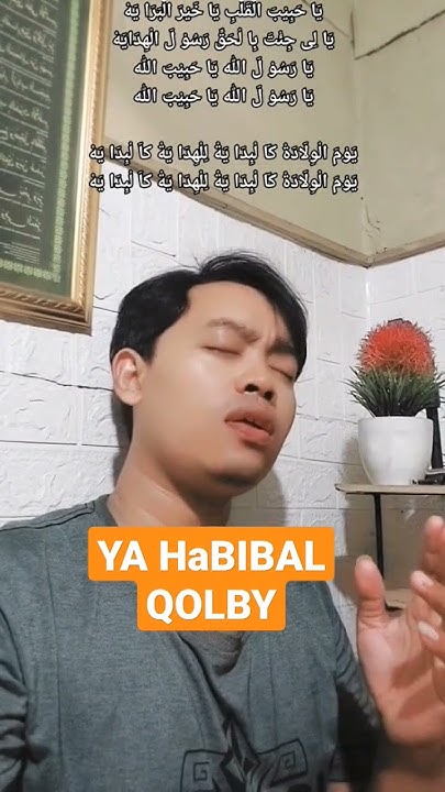 Ya Habibal Qolby - YouTube