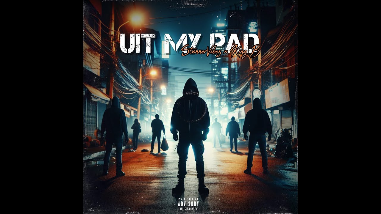 Uit my pad STUNNER VIBEZ ft KING B - YouTube