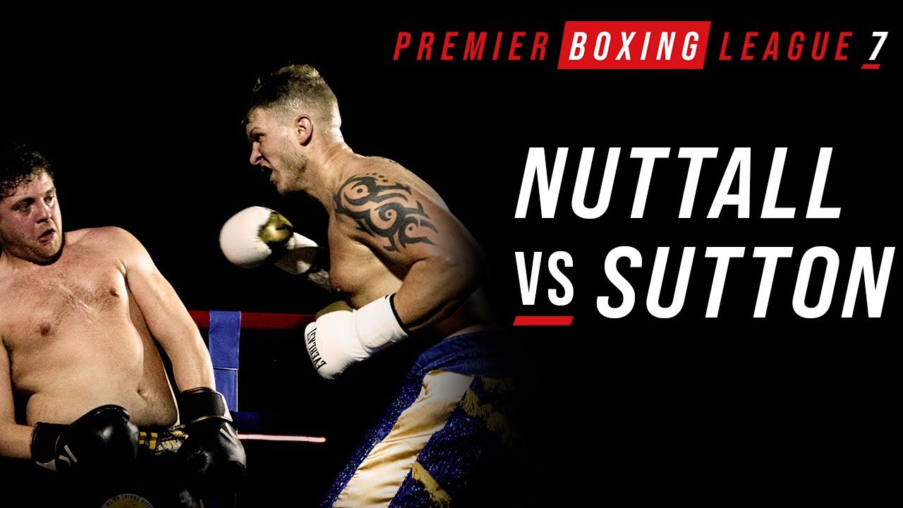 When Trash Talk Backfires: PBL7 Nuttall Vs Sutton Fight - YouTube