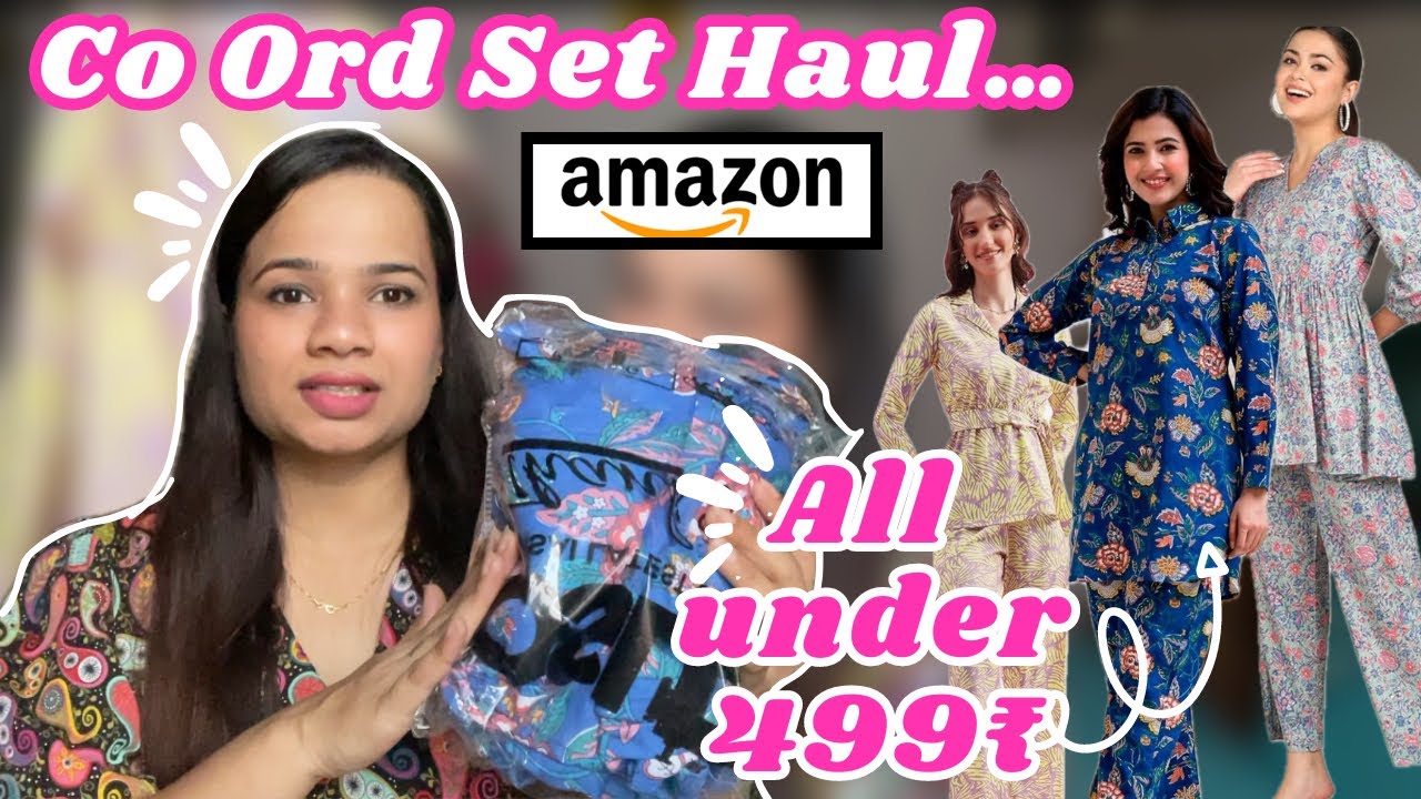 Trendy Co-Ord Set For Summer Amazon Haul All Are Under ₹499🔥😱only # ...