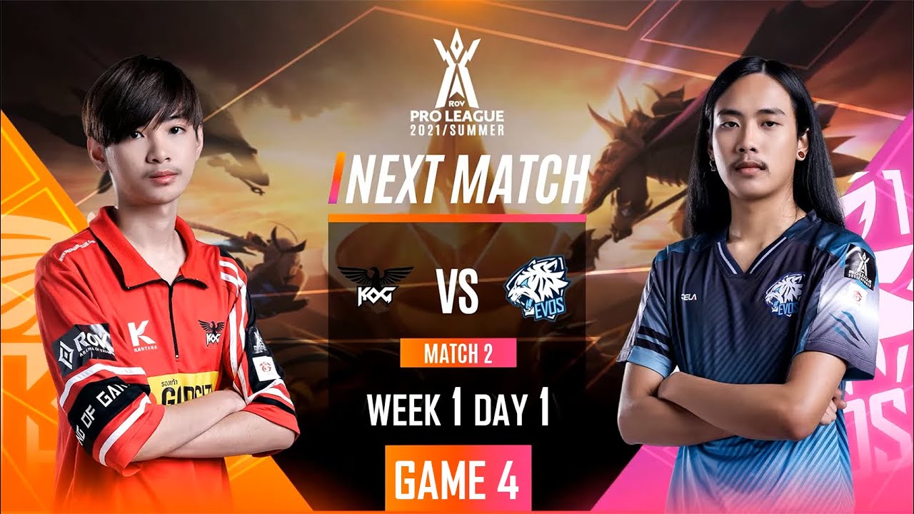 RoV Pro League 2021 Summer | Week 1 Day 1 | KOG vs EVOS - Game 4 Full ...