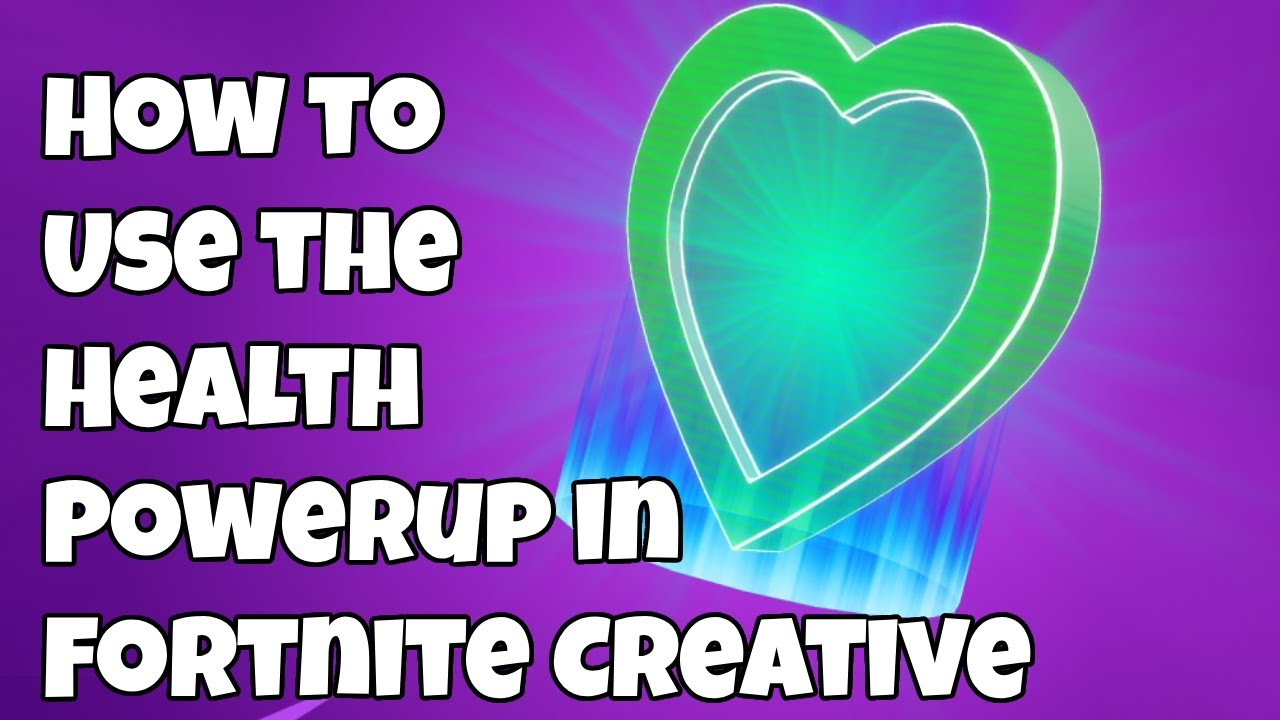 How to Use the Health Powerup in Fortnite Creative - YouTube