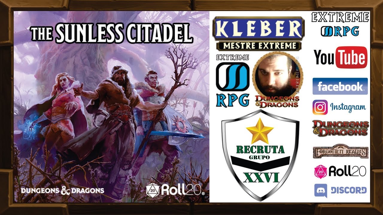 09-The Sunless Citadel - Dungeons & Dragons - EXTREME RPG - Mestre JJ ...