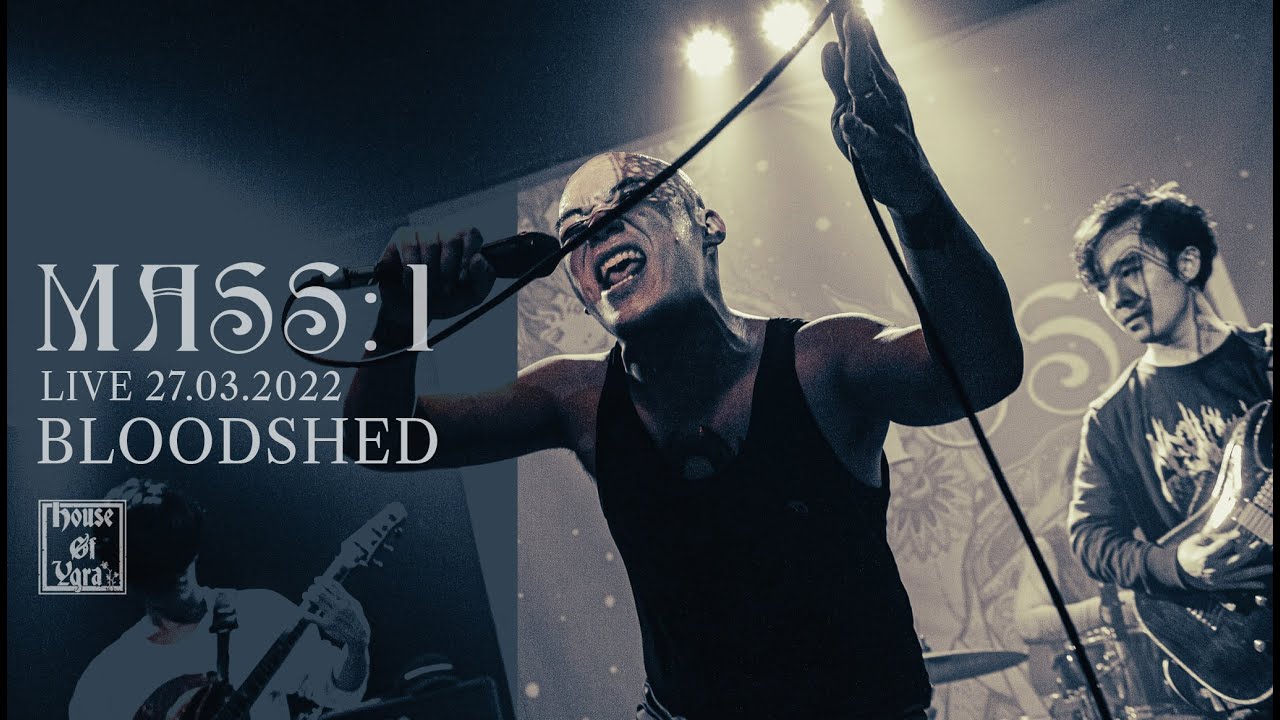 Bloodshed - FULL SET - March 27th, 2022 - MASS: I - YouTube