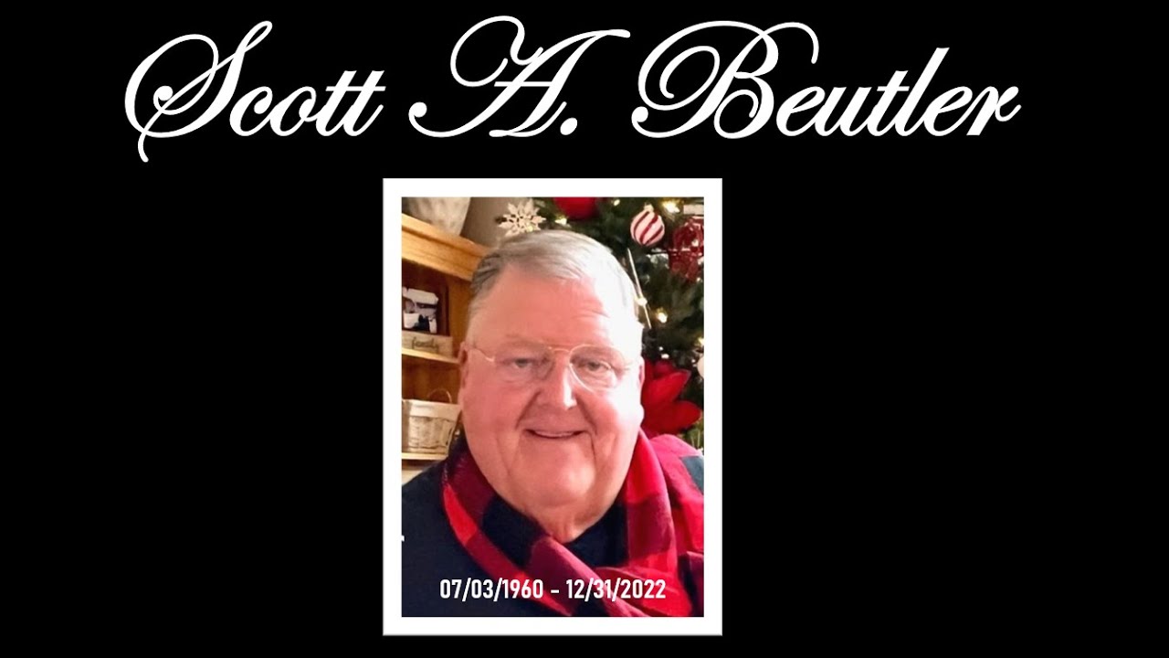 Scott A. Beutler Family Eulogy - YouTube
