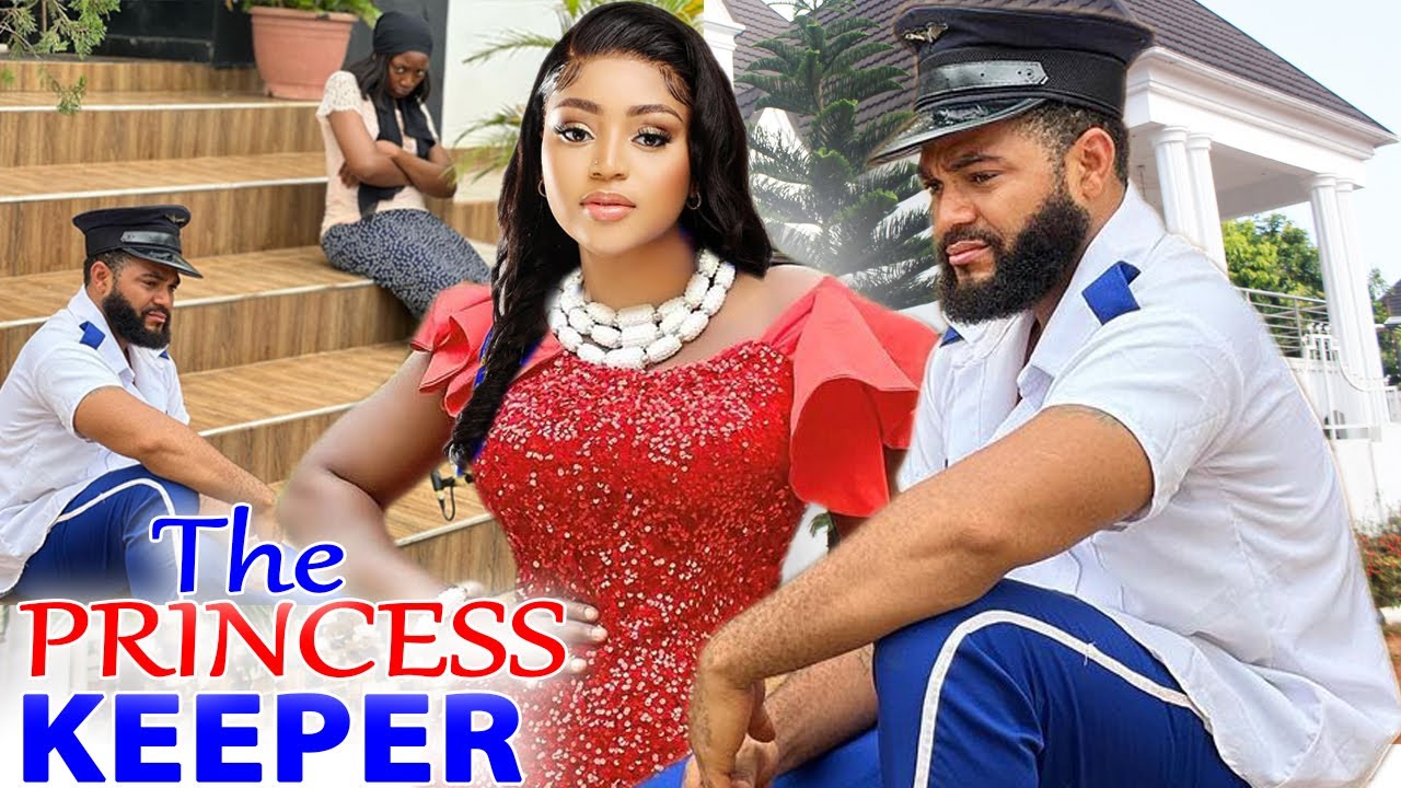 The Princess Keeper Full Movie(New Stephen odimgbe/Regina Daniels)2022 ...