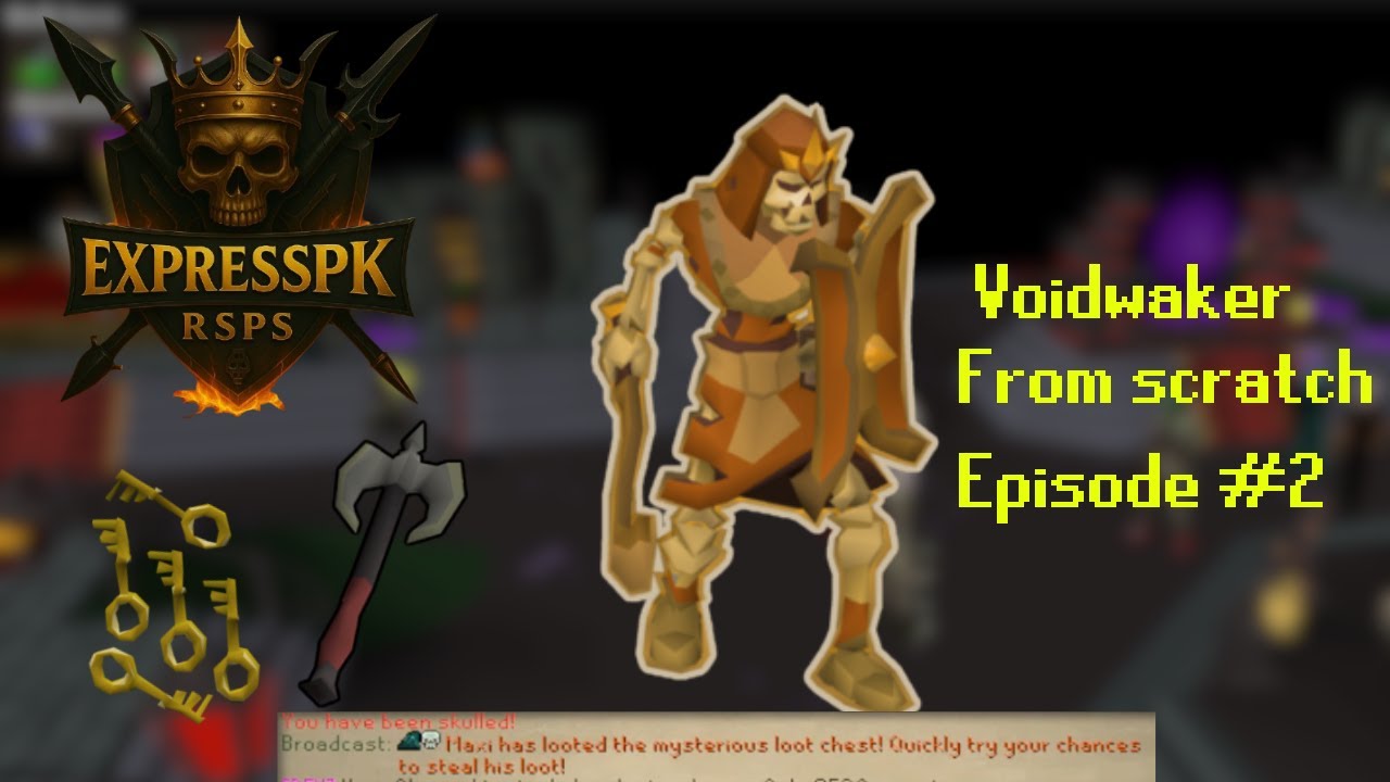 WE GOT INSANELY LUCKY ALREADY?! | VOIDWAKER FROM SCRATCH #2 | EXPRESSPK RSPS - YouTube