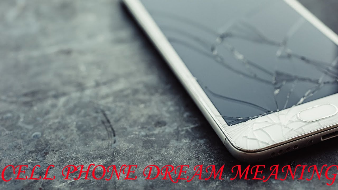 Cell Phone Dream Meaning YouTube cell-phone-dream-meaning-youtube