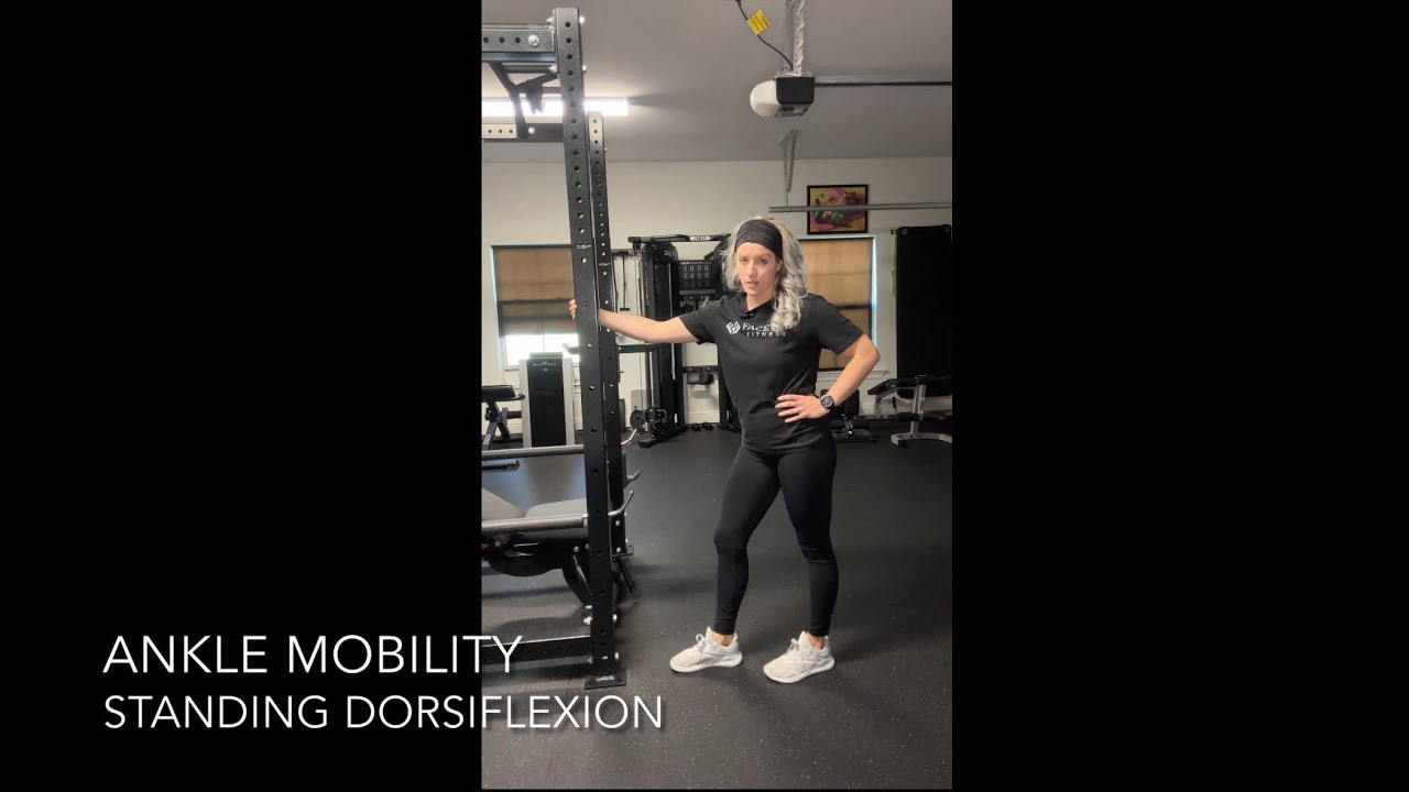MOBILITY: Ankles- Standing Dorsiflexion - YouTube