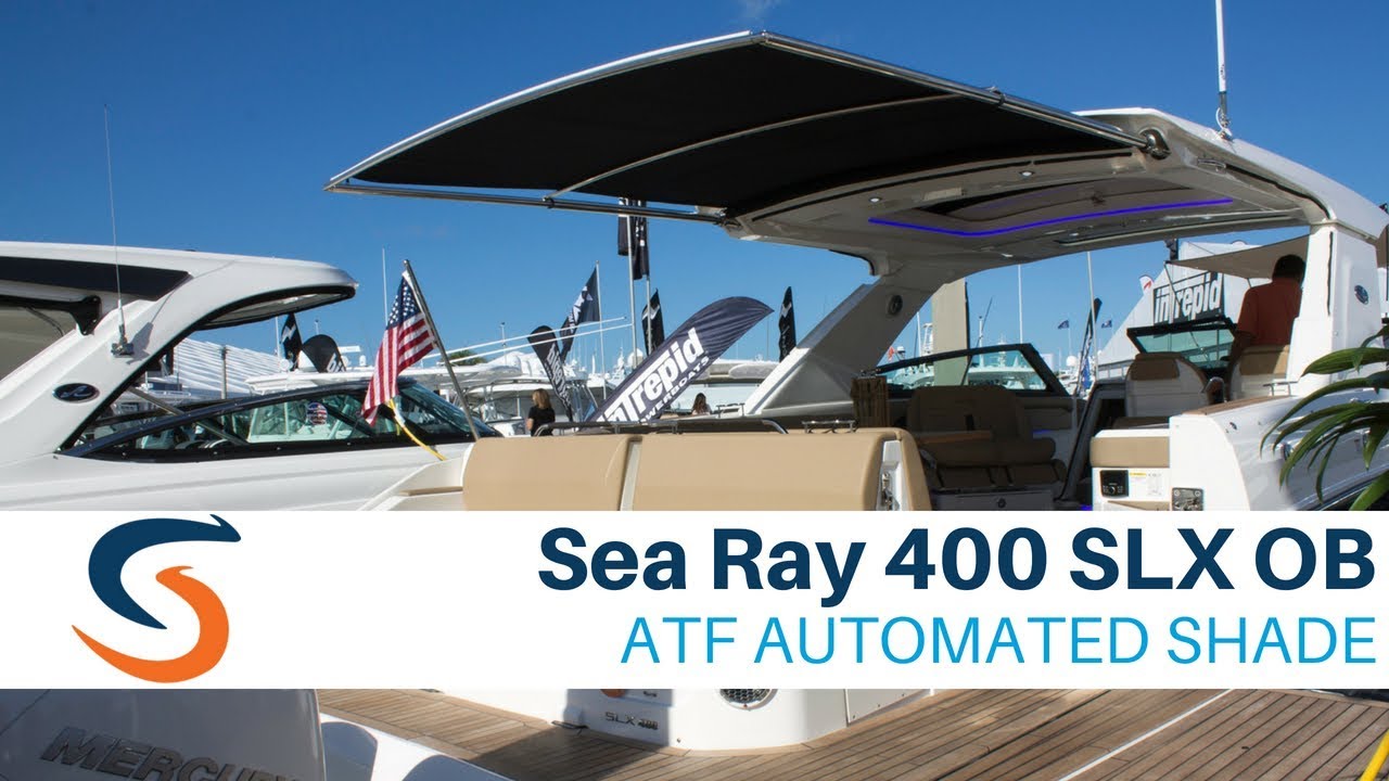 Sea Ray 400 SLX Outboards with SureShade Automated Boat Shade - YouTube