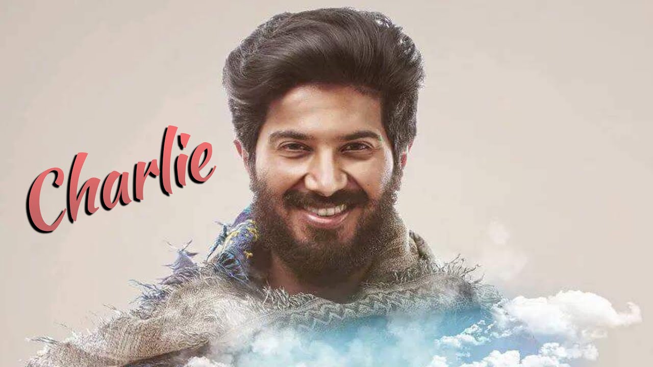 Charlie 2015 full movie hindi dubbed Dulquer salmaan - YouTube