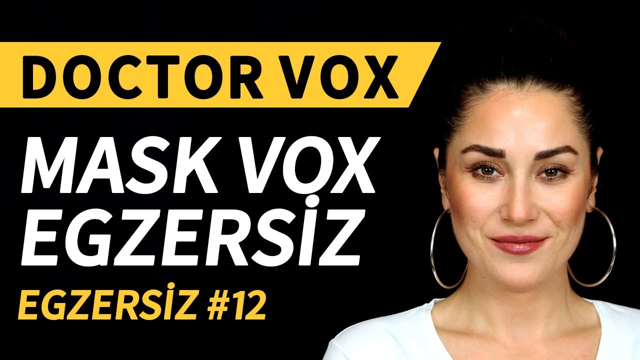 DoctorVox SesTerapisi | Mask Vox ile Ses Egersizi 12 - YouTube