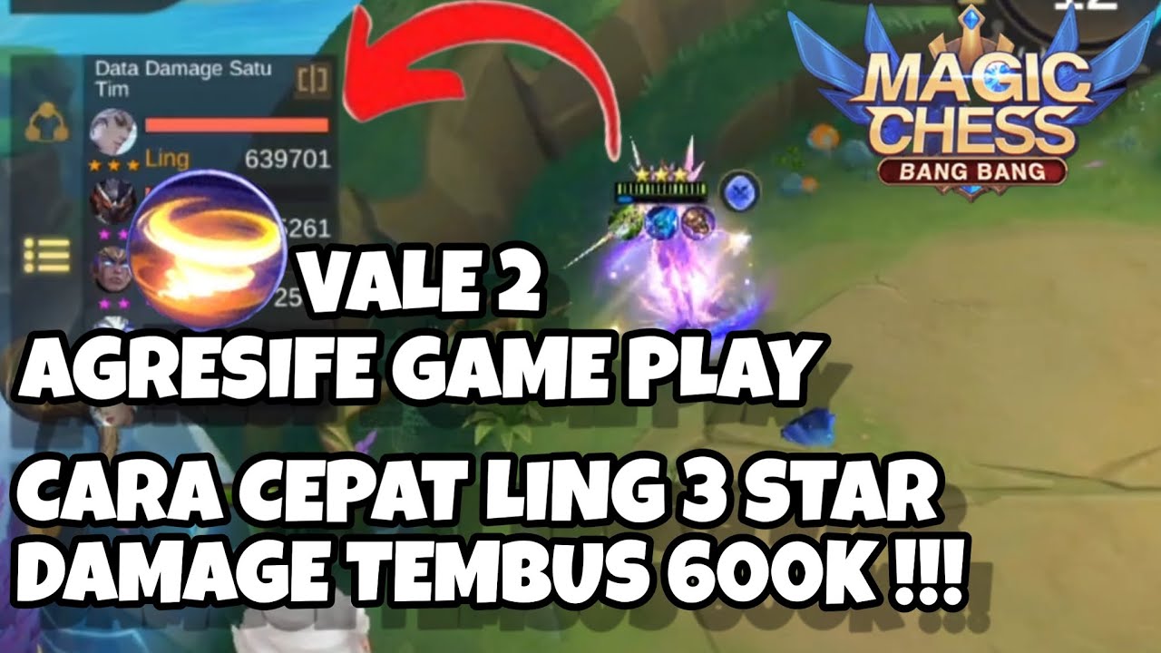MAGIC CHESS VALE SKILL 2 AGRESIF GAMEPLAY | CARA CEPAT LING 3 STAR ‼ ...