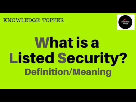 Listed Securities | What is Listed Securities | Listed Securities ...